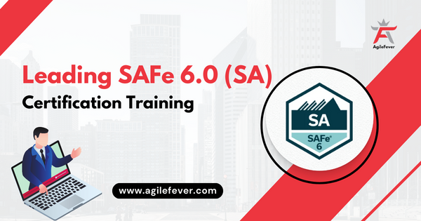 Leading SAFe® 6.0 Training| Get SAFe® Agilist Certification