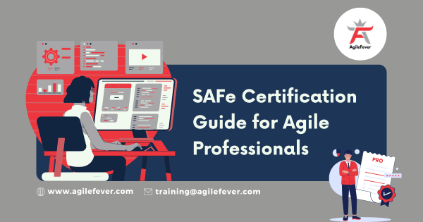 Ultimate Guide to SAFe Certification for Agile Success